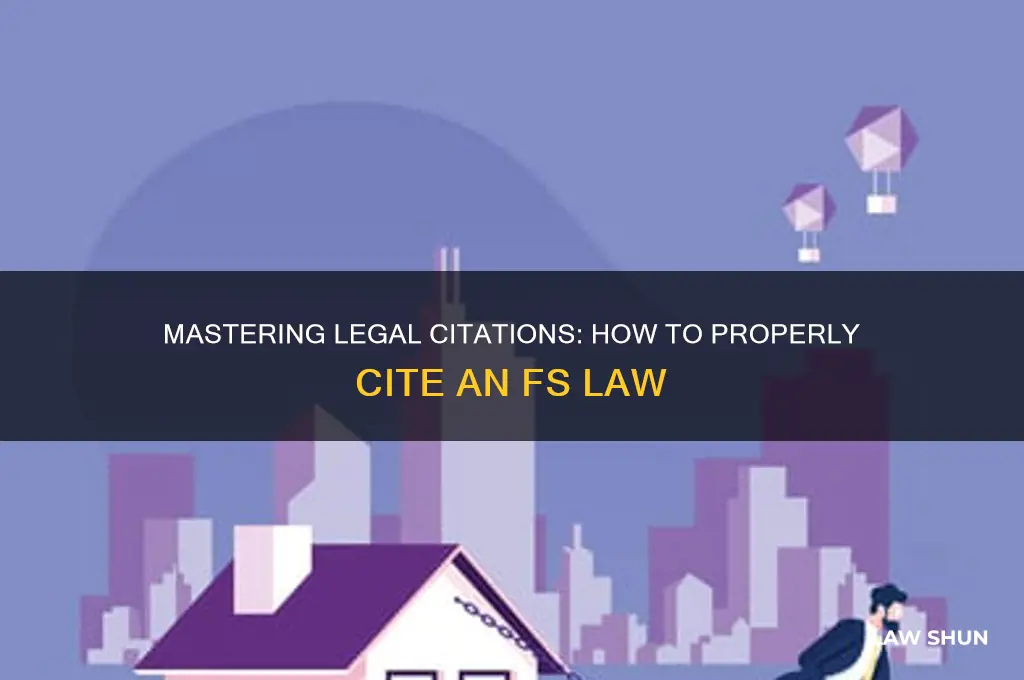 Mastering Legal Citations: How To Properly Cite An Fs Law | LawShun