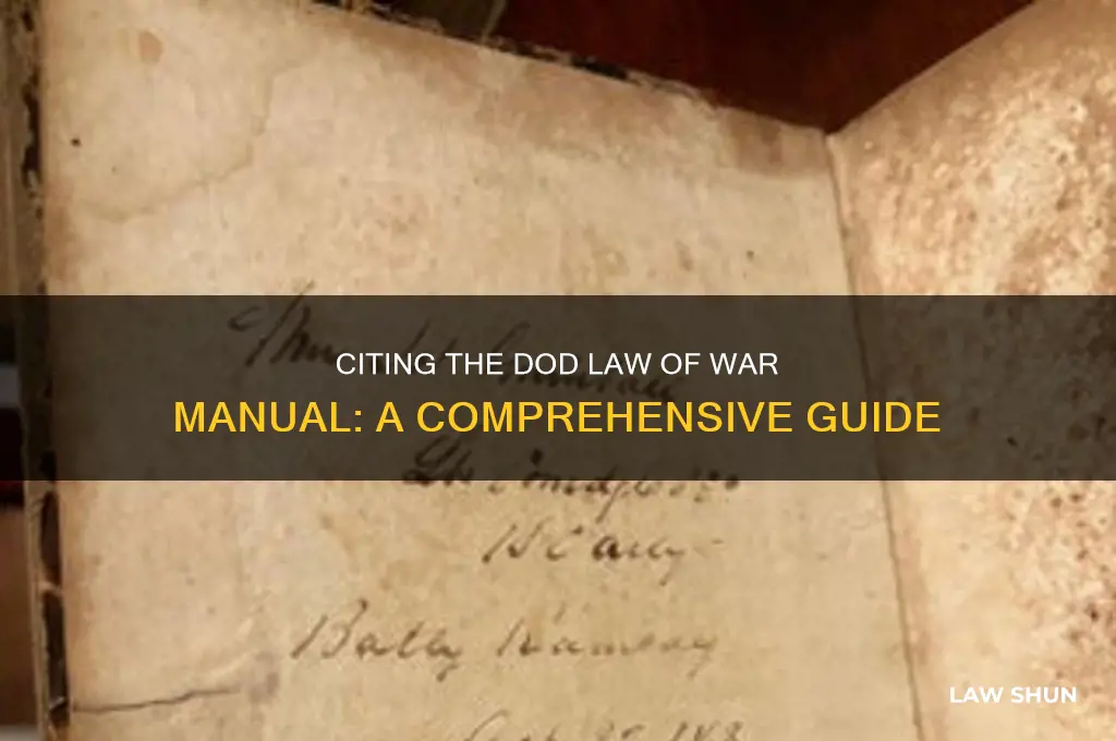 Citing The Dod Law Of War Manual: A Comprehensive Guide | LawShun