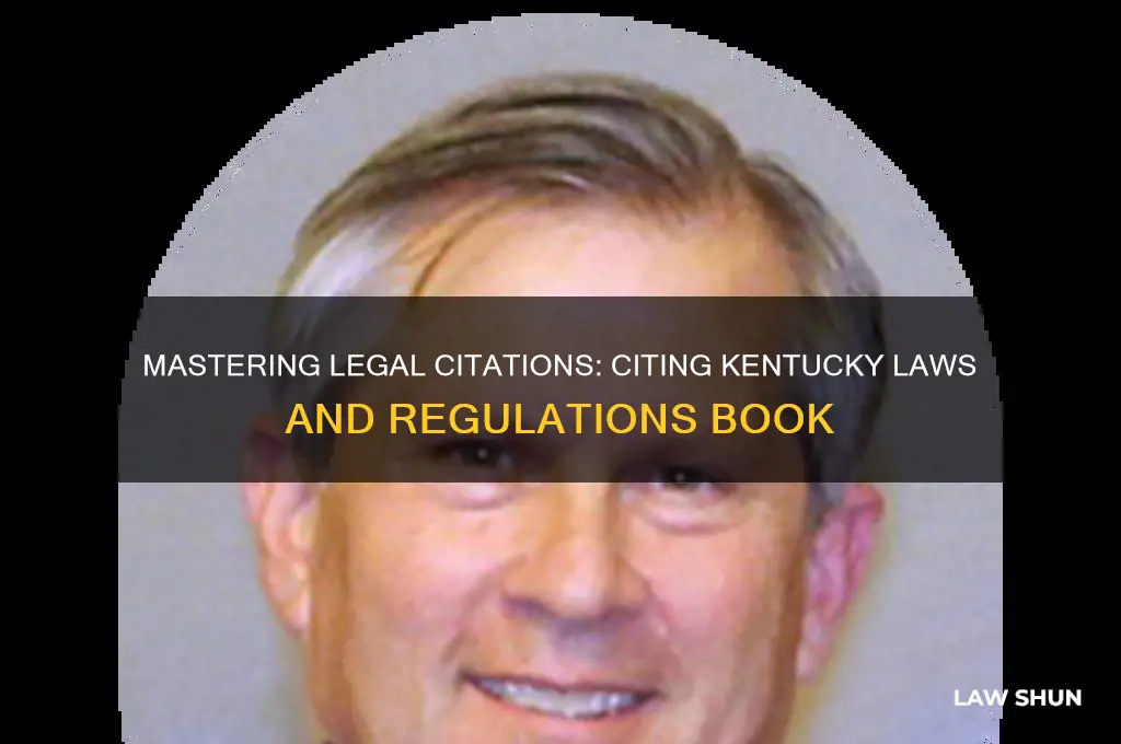Mastering Legal Citations: Citing Kentucky Laws And Regulations Book ...