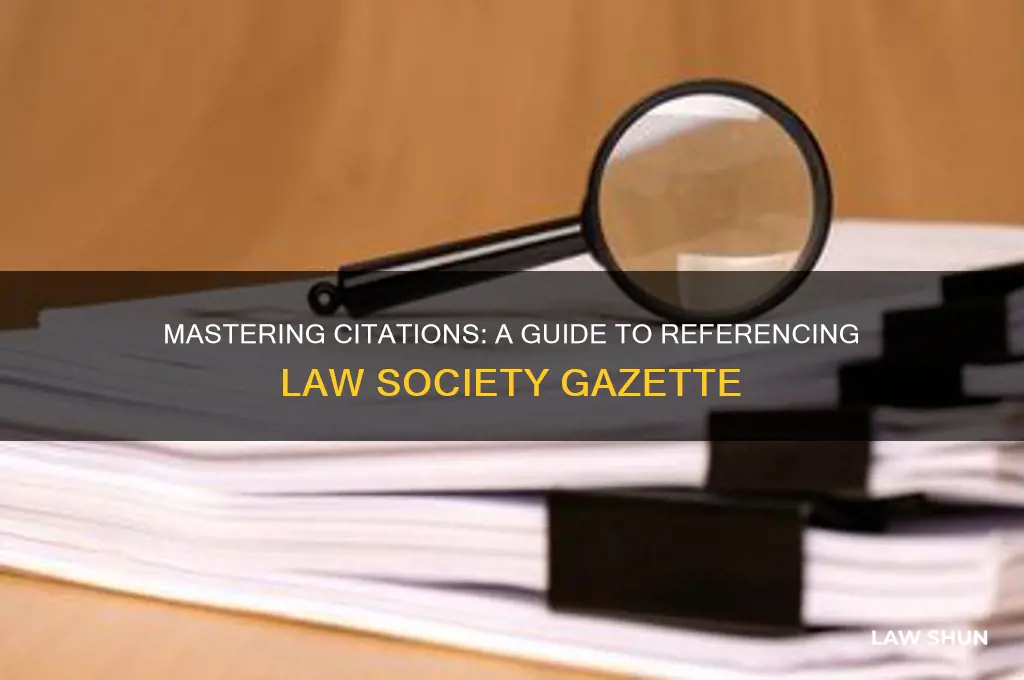 Mastering Citations: A Guide To Referencing Law Society Gazette | LawShun