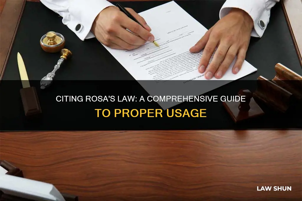 Citing Rosa's Law: A Comprehensive Guide To Proper Usage | LawShun