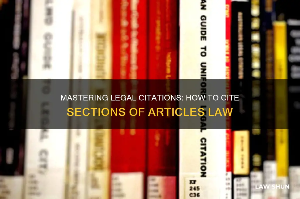 Mastering Legal Citations: How To Cite Sections Of Articles Law | LawShun