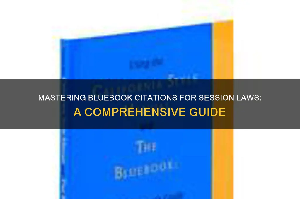 Mastering Bluebook Citations For Session Laws: A Comprehensive Guide ...