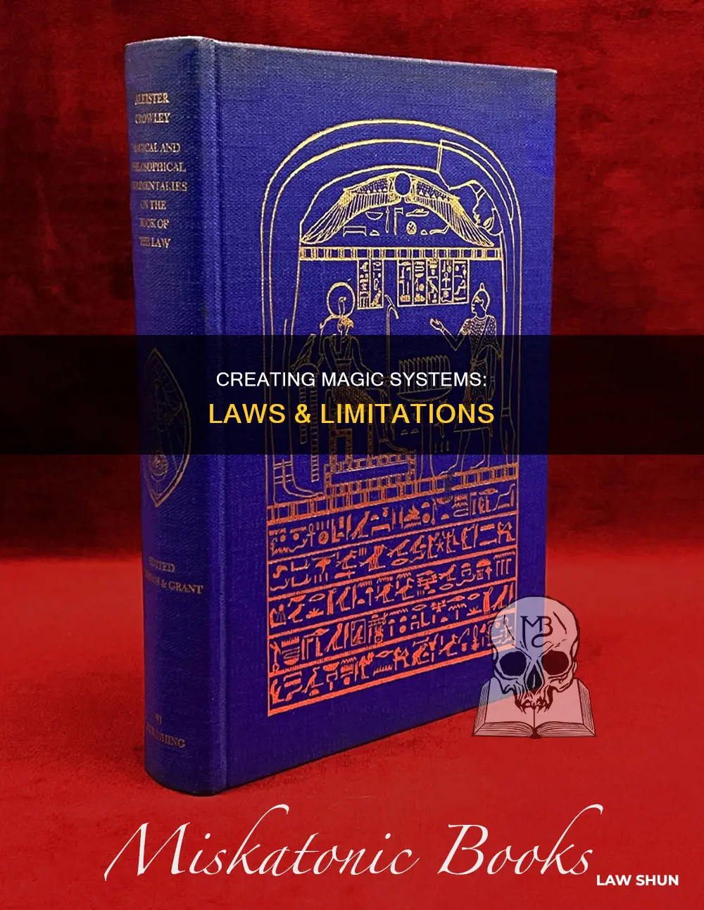Creating Magic Systems: Laws & Limitations | LawShun