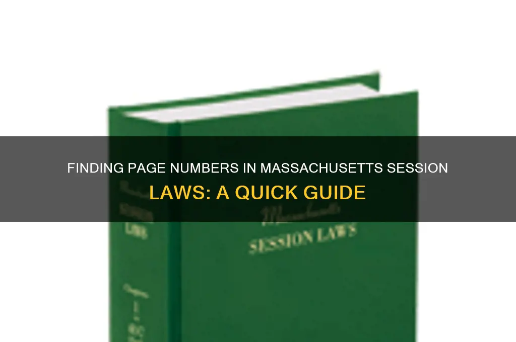 Finding Page Numbers In Massachusetts Session Laws: A Quick Guide | LawShun