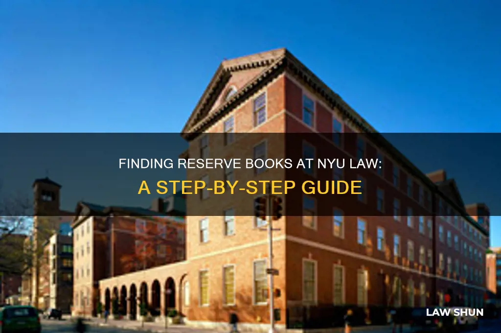 Finding Reserve Books At Nyu Law: A Step-By-Step Guide | LawShun