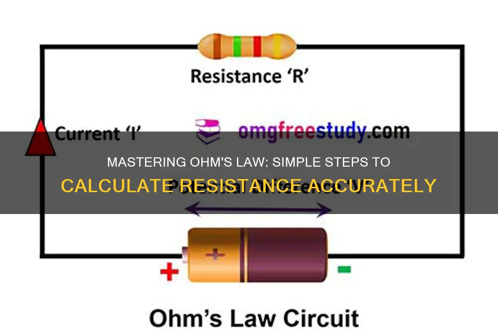 Mastering Ohm's Law: Simple Steps To Calculate Resistance Accurately ...