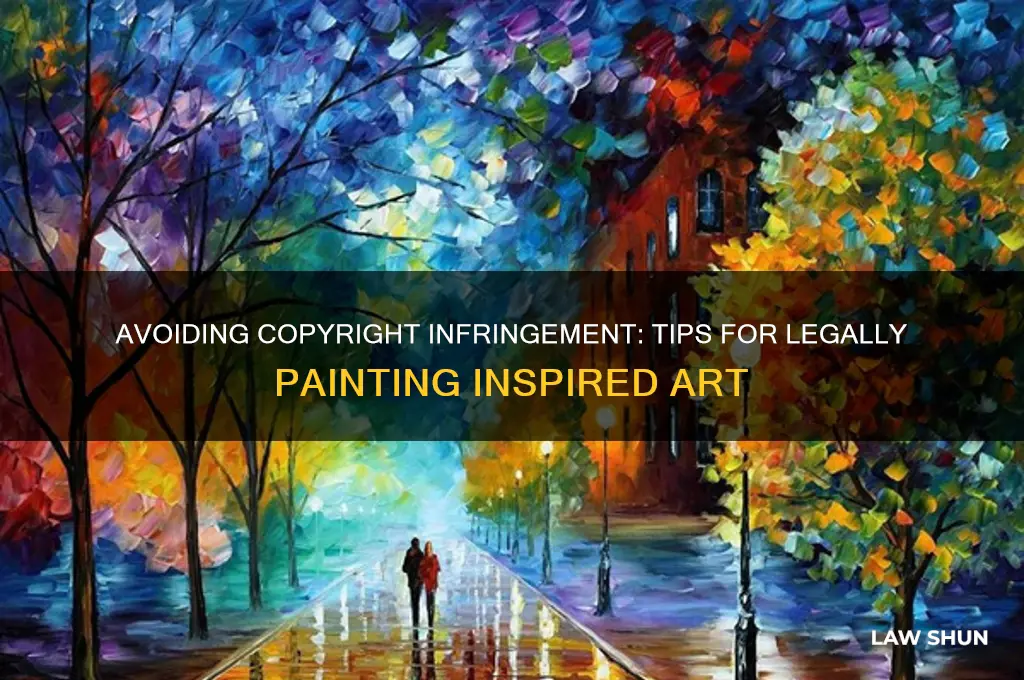 Avoiding Copyright Infringement: Tips For Legally Painting Inspired Art ...