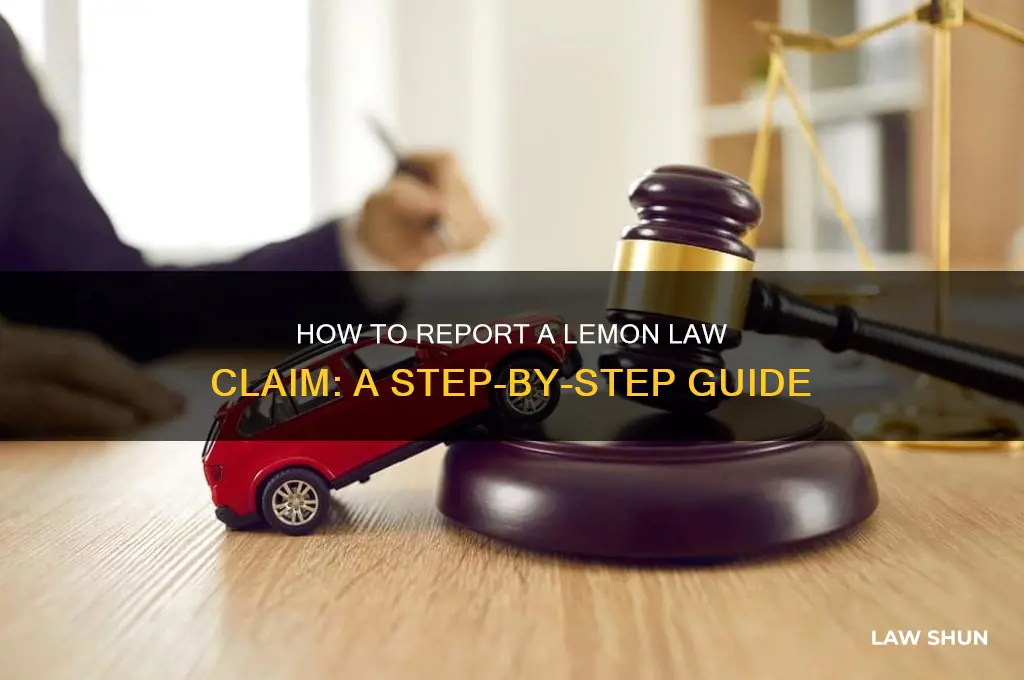 How To Report A Lemon Law Claim: A Step-By-Step Guide | LawShun