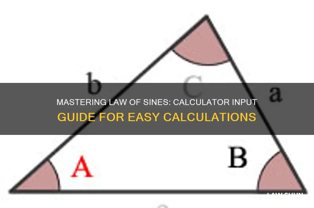 Mastering Law Of Sines: Calculator Input Guide For Easy Calculations ...