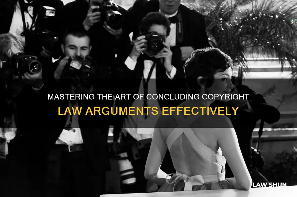 Mastering The Art Of Concluding Copyright Law Arguments Effectively ...