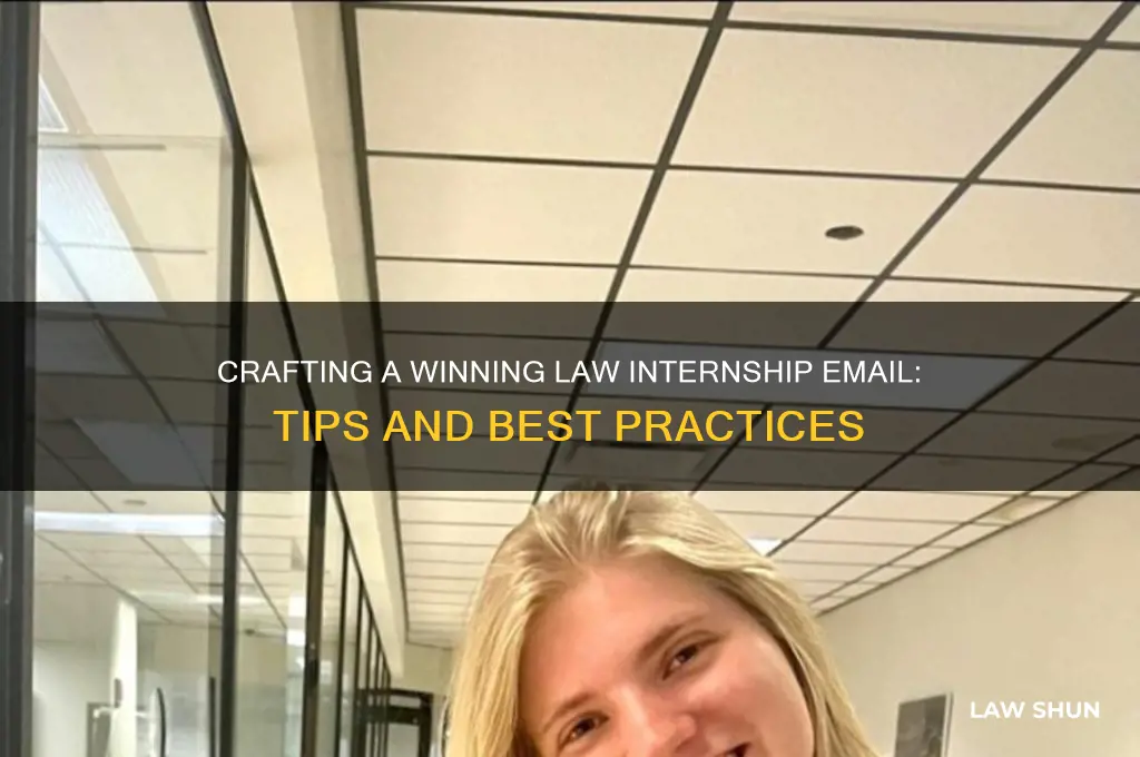 Crafting A Winning Law Internship Email: Tips And Best Practices | LawShun