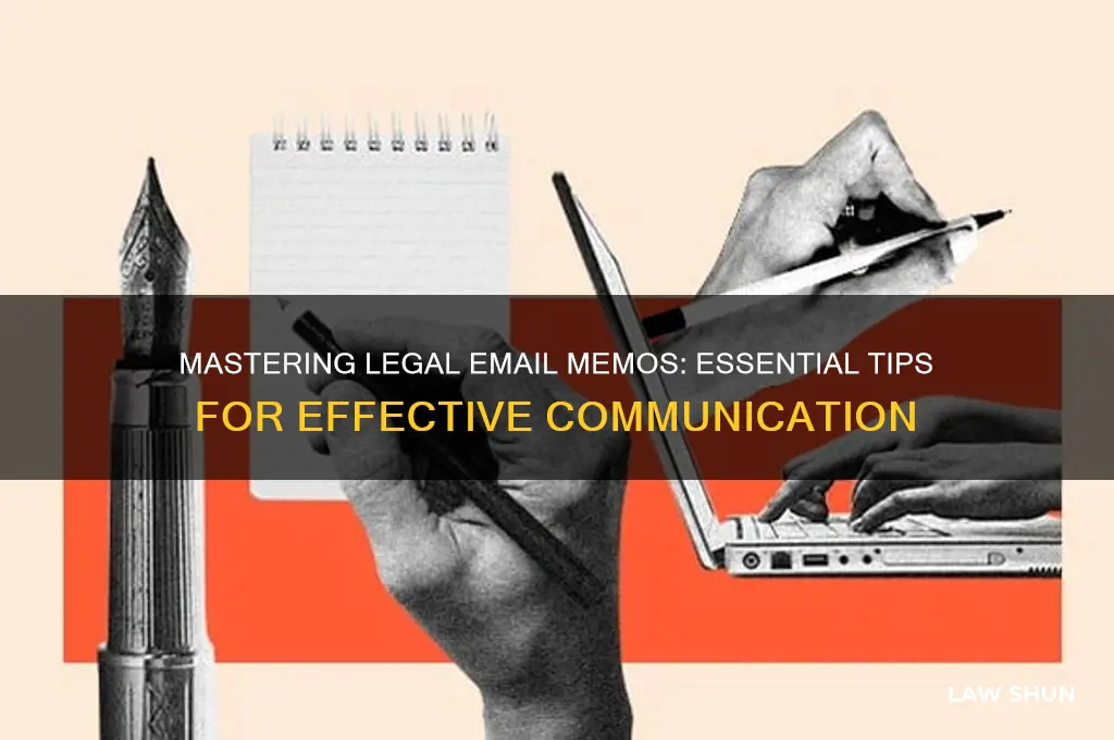 Mastering Legal Email Memos: Essential Tips For Effective Communication ...