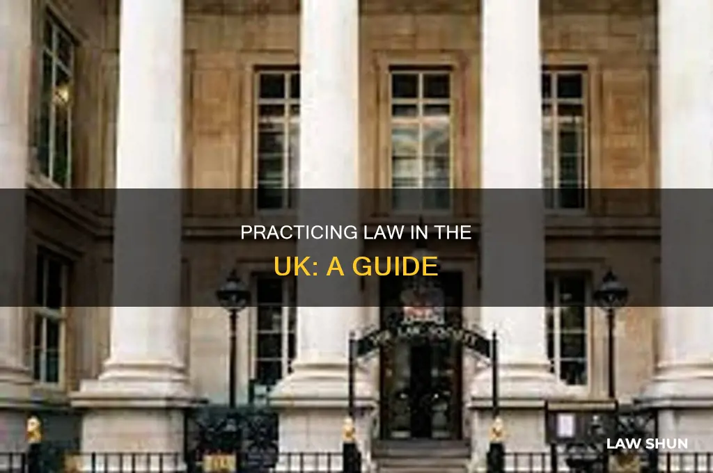 Practicing Law In The Uk: A Guide | LawShun