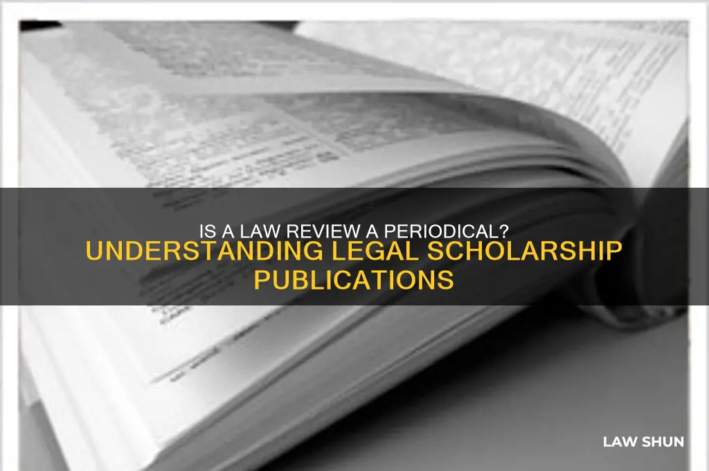 Is A Law Review A Periodical? Understanding Legal Scholarship ...