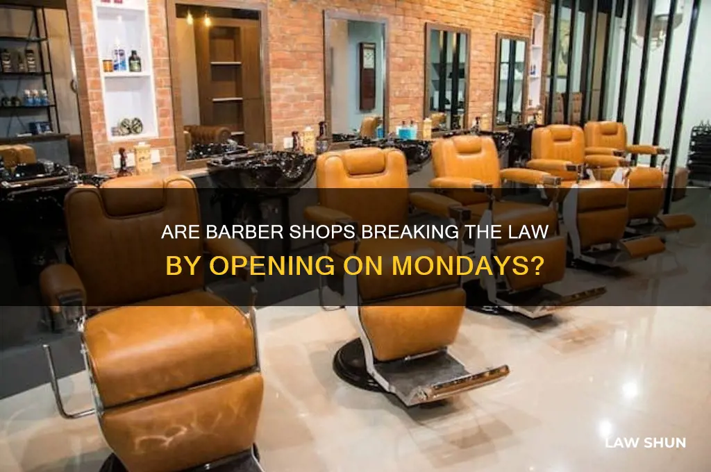 Are Barber Shops Breaking The Law By Opening On Mondays? | LawShun