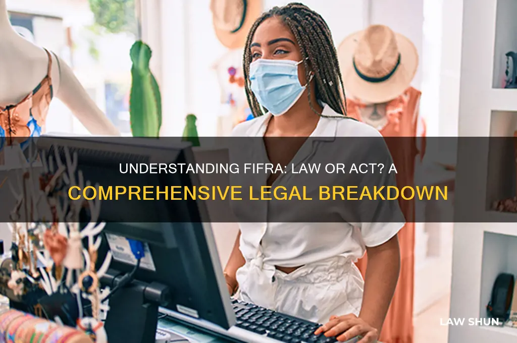 Understanding Fifra: Law Or Act? A Comprehensive Legal Breakdown | LawShun
