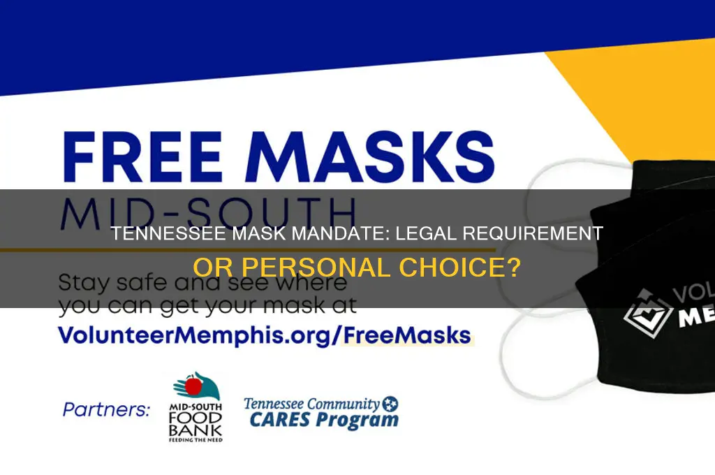 Tennessee Mask Mandate: Legal Requirement Or Personal Choice? | LawShun