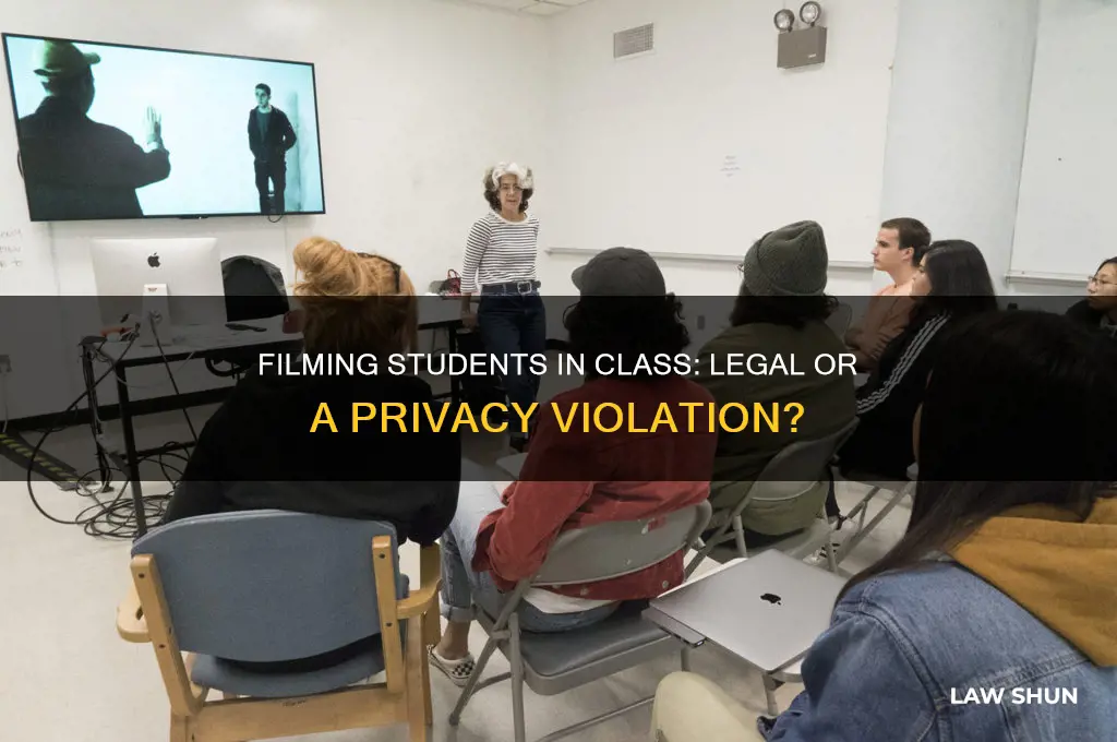 Filming Students In Class: Legal Or A Privacy Violation? | LawShun