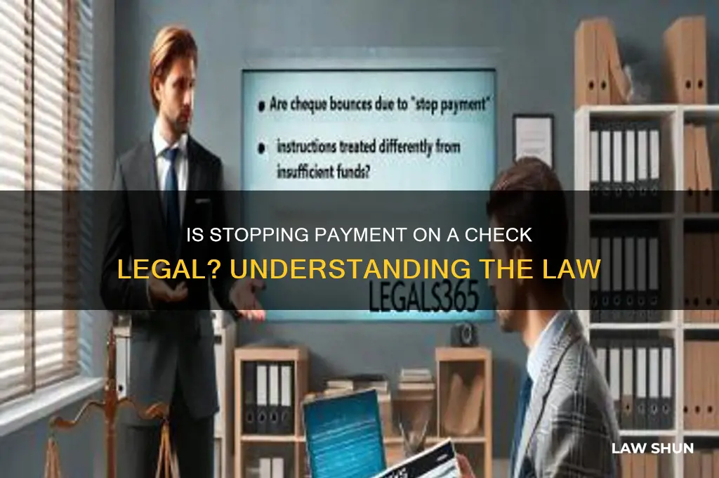 Is Stopping Payment On A Check Legal? Understanding The Law | LawShun