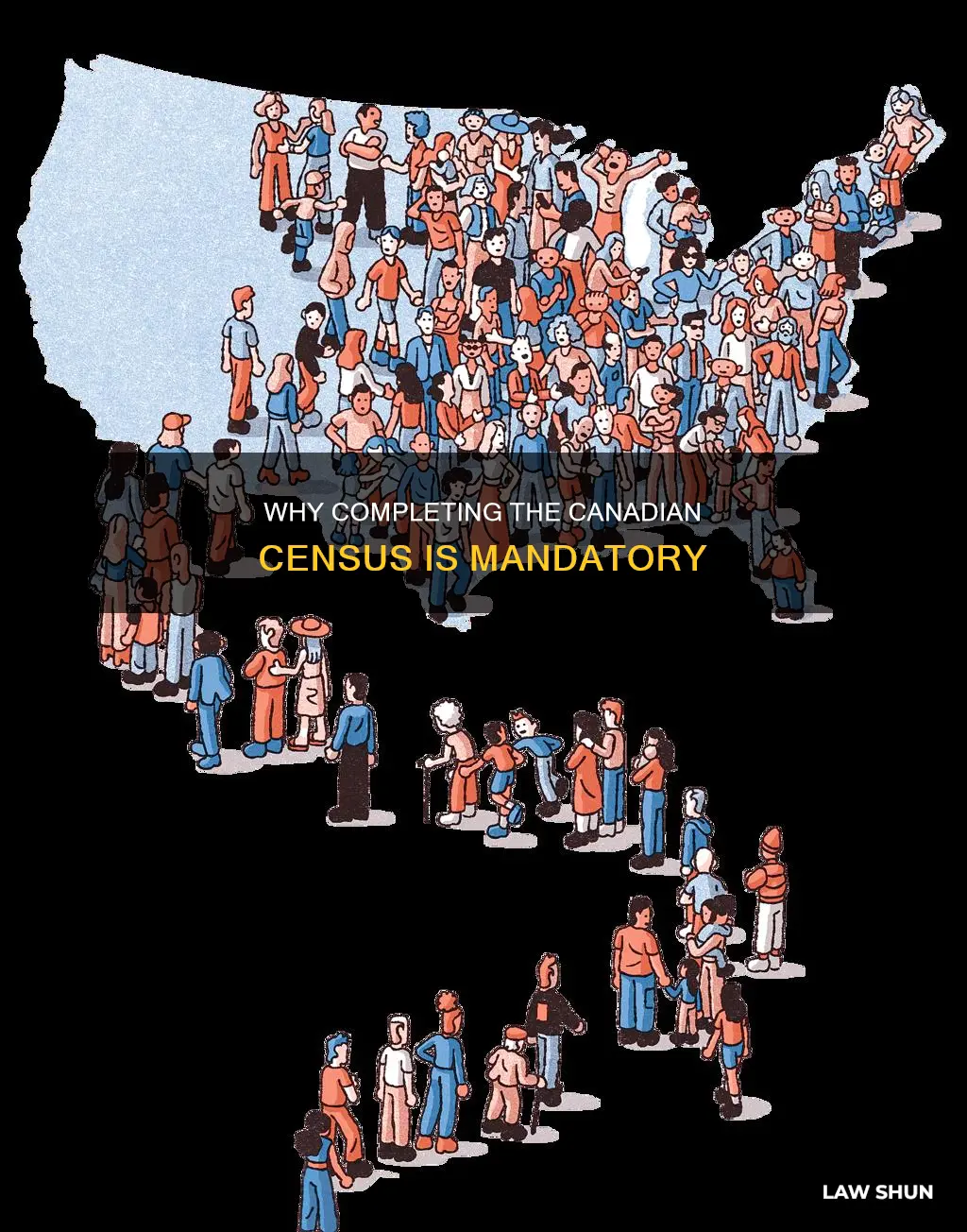 Why Completing The Canadian Census Is Mandatory | LawShun