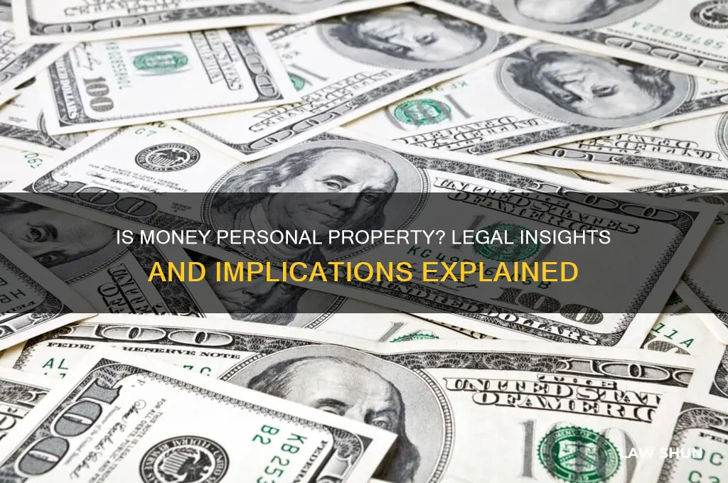 Is Money Personal Property? Legal Insights And Implications Explained ...