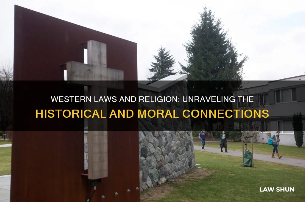 Western Laws And Religion: Unraveling The Historical And Moral ...