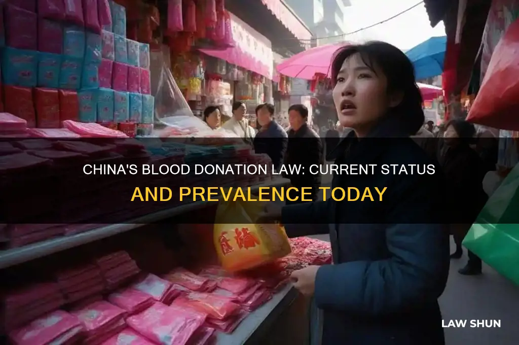 China's Blood Donation Law: Current Status And Prevalence Today | LawShun
