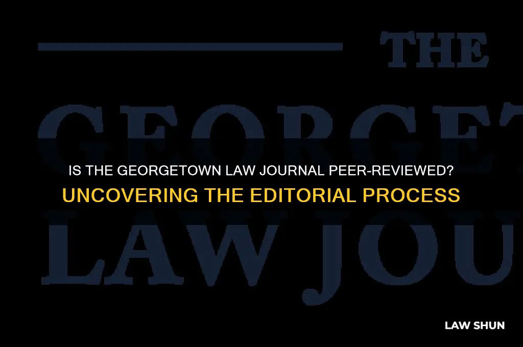 Is The Georgetown Law Journal Peer-Reviewed? Uncovering The Editorial ...