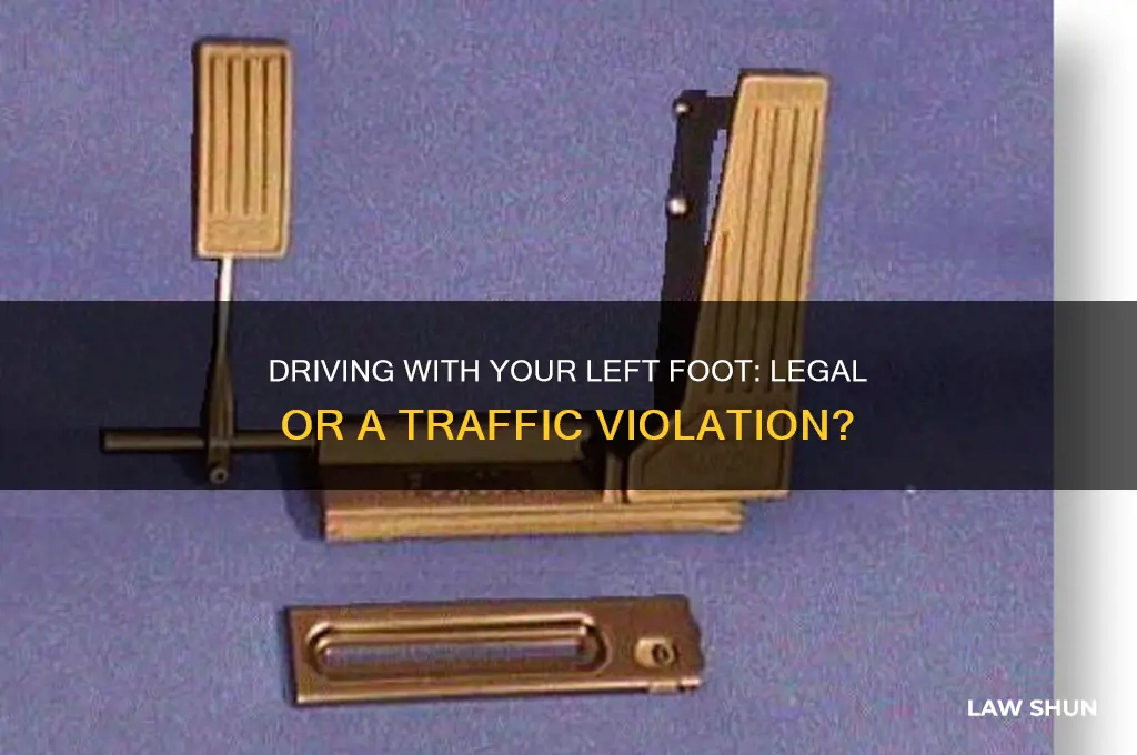Driving With Your Left Foot: Legal Or A Traffic Violation? | LawShun