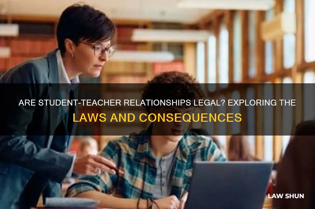 Are Student-Teacher Relationships Legal? Exploring The Laws And ...