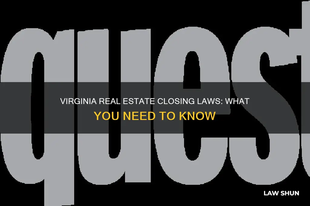 Virginia Real Estate Closing Laws: What You Need To Know | LawShun