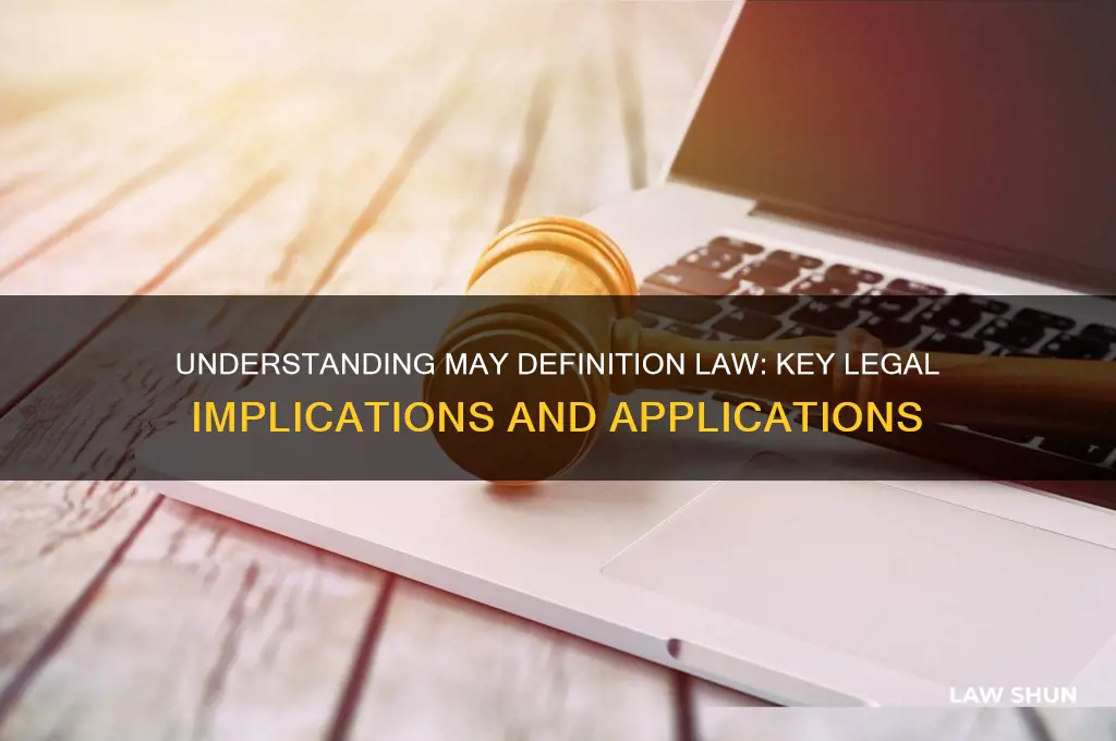 Understanding May Definition Law: Key Legal Implications And ...