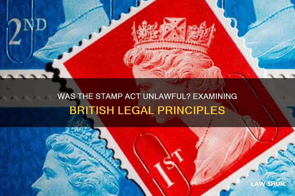 Was The Stamp Act Unlawful? Examining British Legal Principles | LawShun