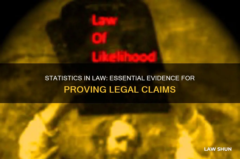 Statistics In Law: Essential Evidence For Proving Legal Claims | LawShun