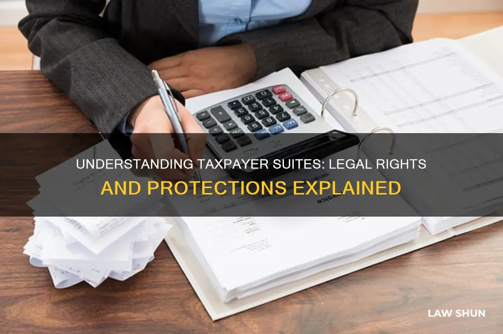 Understanding Taxpayer Suites: Legal Rights And Protections Explained ...