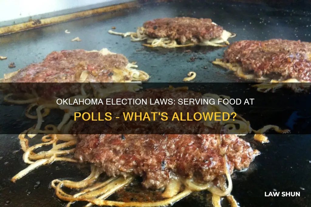 Oklahoma Election Laws: Serving Food At Polls - What's Allowed? | LawShun