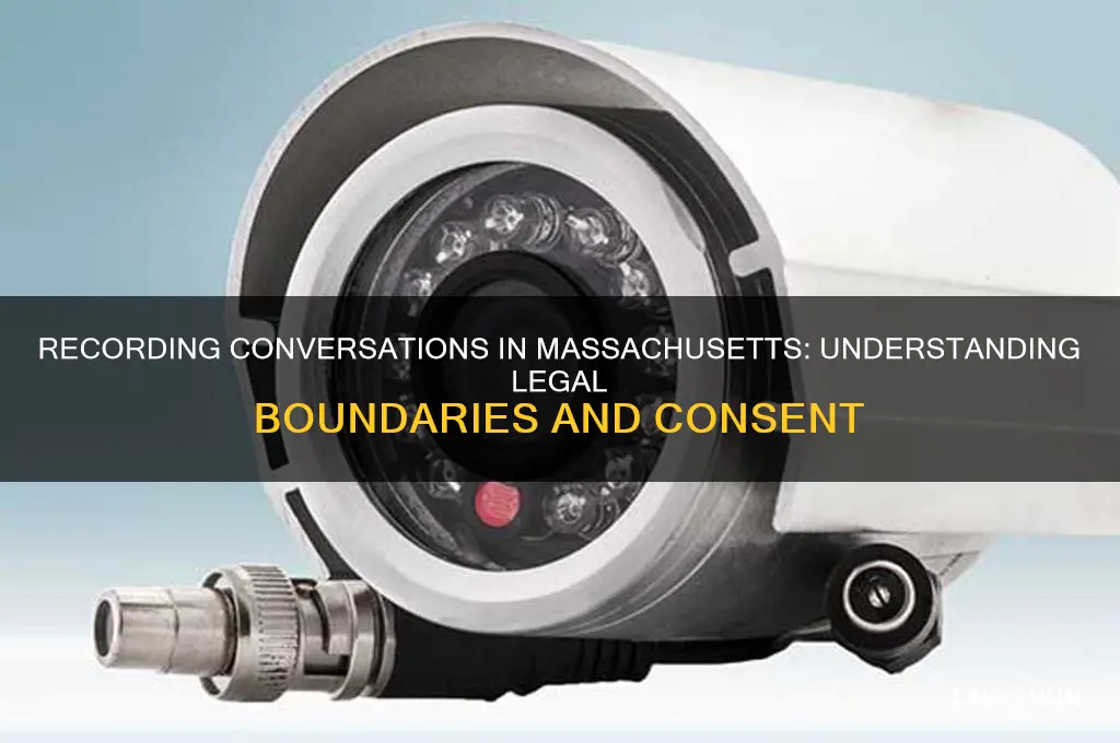 Recording Conversations In Massachusetts: Understanding Legal ...