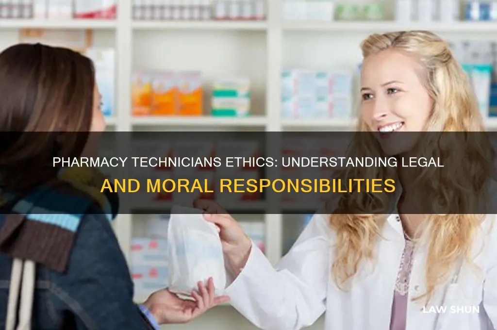 Pharmacy Technicians Ethics: Understanding Legal And Moral ...