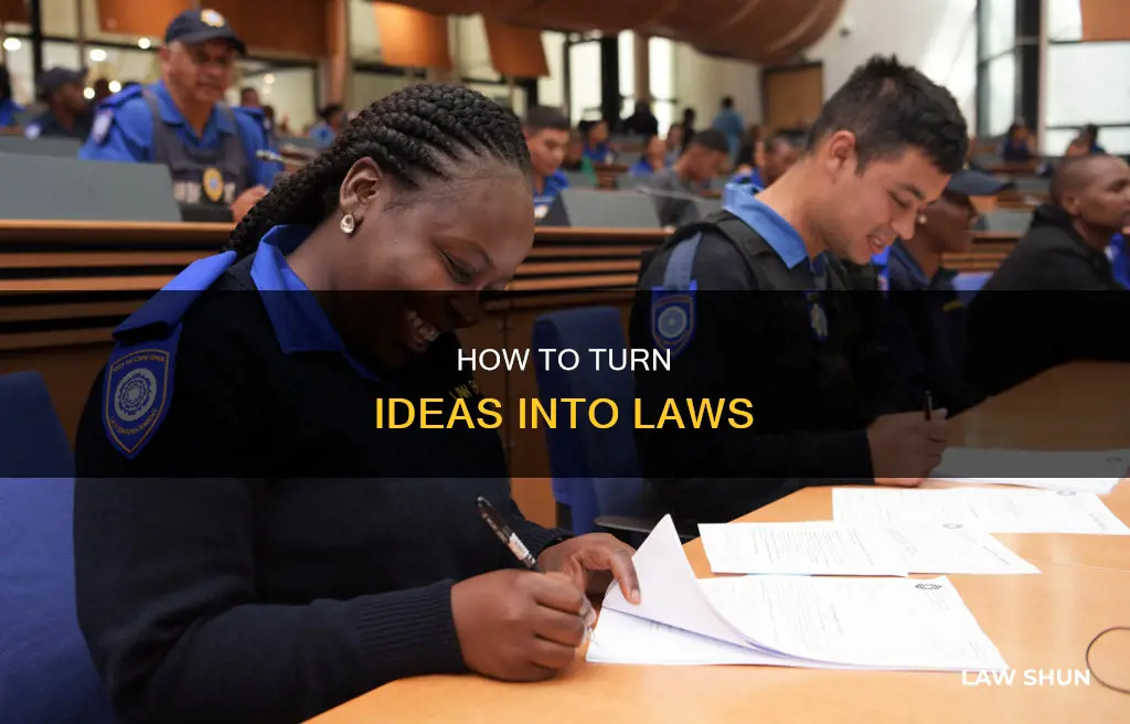 How To Turn Ideas Into Laws | LawShun