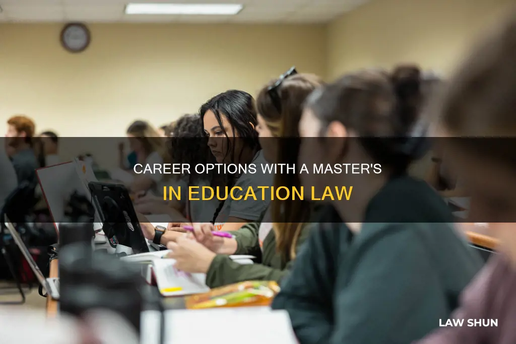 Career Options With A Master's In Education Law | LawShun