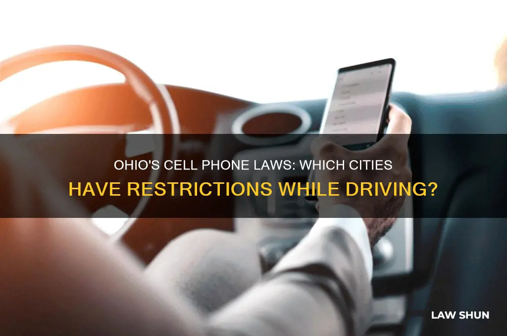 Ohio's Cell Phone Laws: Which Cities Have Restrictions While Driving ...
