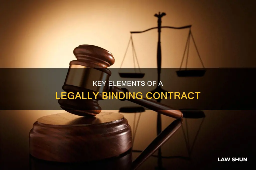 Key Elements Of A Legally Binding Contract | LawShun
