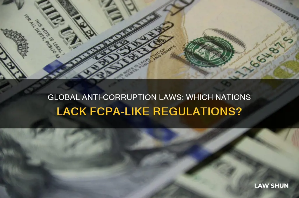 Global Anti-Corruption Laws: Which Nations Lack Fcpa-Like Regulations ...