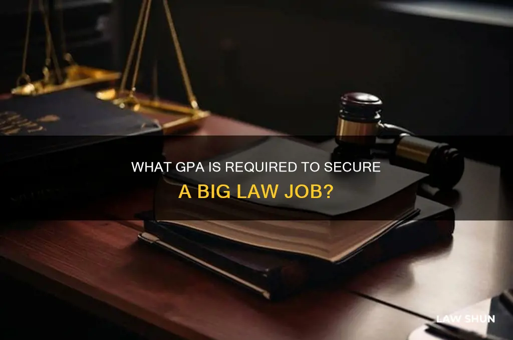 What Gpa Is Required To Secure A Big Law Job? | LawShun