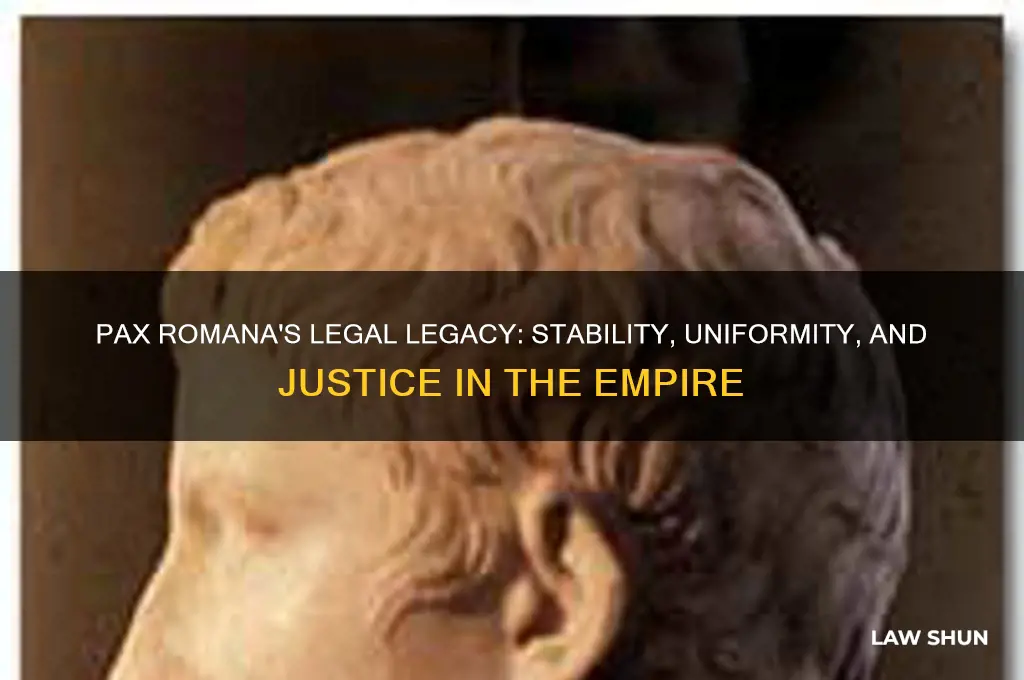 Pax Romana's Legal Legacy: Stability, Uniformity, And Justice In The ...