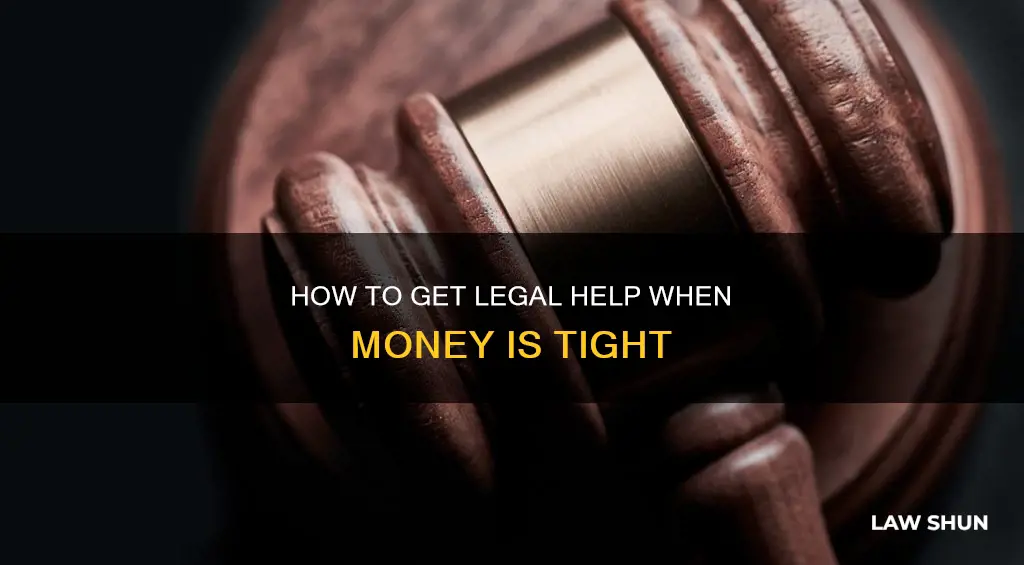 How To Get Legal Help When Money Is Tight | LawShun