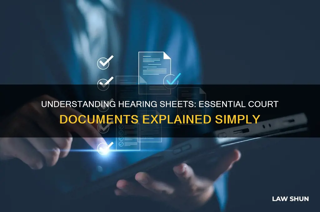 Understanding Hearing Sheets: Essential Court Documents Explained ...