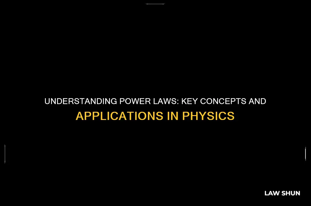 Understanding Power Laws: Key Concepts And Applications In Physics ...