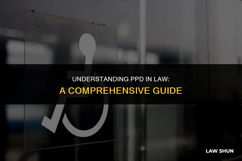 Understanding Ppd In Law: A Comprehensive Guide | LawShun